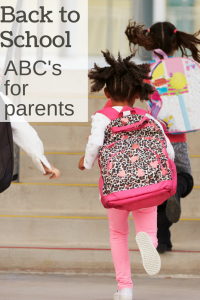 ABCs of Back to School: Back to School Tips for Parents