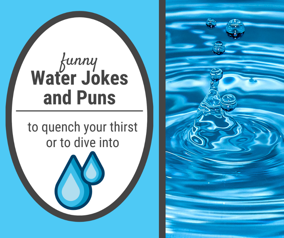 57 Water Jokes and Puns That the Whole Family Can Dive Into
