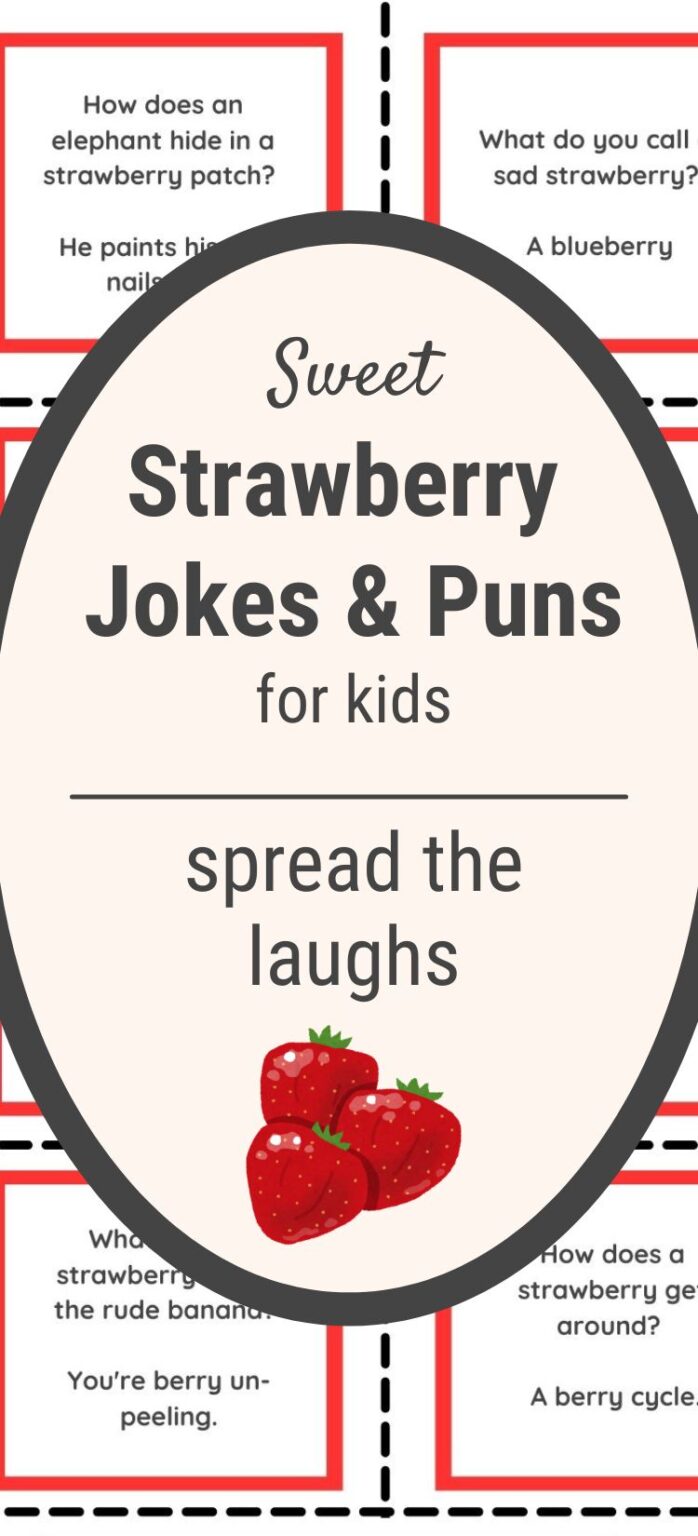 37 Silly Strawberry Jokes and Strawberry Puns PRINTABLE
